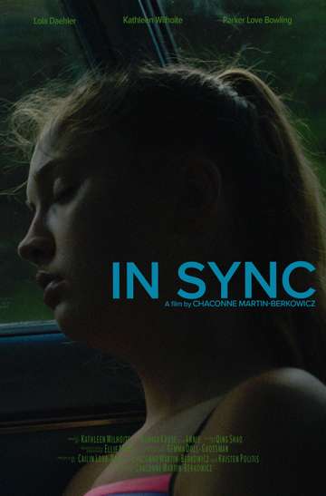 In Sync (2021) Streaming - Where to Watch Online | Moviefone