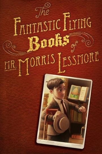 The Fantastic Flying Books of Mr. Morris Lessmore - Movie | Moviefone
