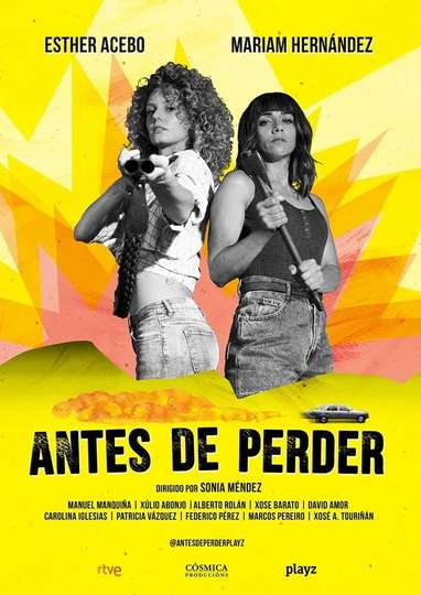 Antes de perder (2019) - Where to Watch | Moviefone