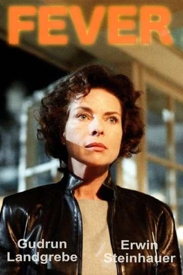 Fever Streaming - Where to Watch Online | Moviefone