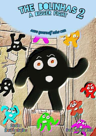 The Bolinhas 2 A Bigger Fight | Moviefone