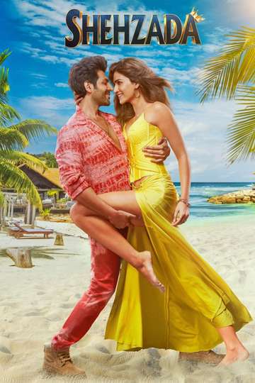 Shehzada Stream and Watch Online | Moviefone