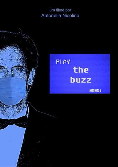 The Buzz - Movie | Moviefone