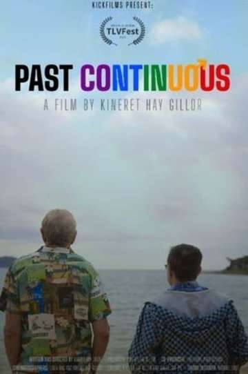 Past Continuous - Movie | Moviefone