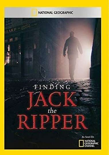 Where to Watch Finding Jack the Ripper | Moviefone