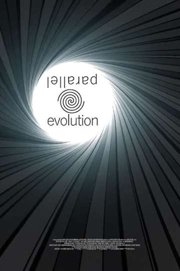 Parallel Evolution Full Cast & Crew | Moviefone