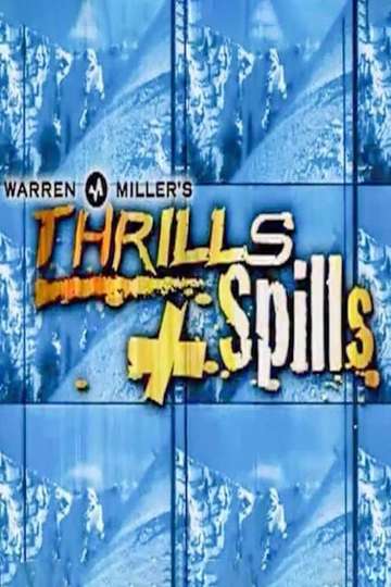Warren Miller Thrills Spills | Moviefone