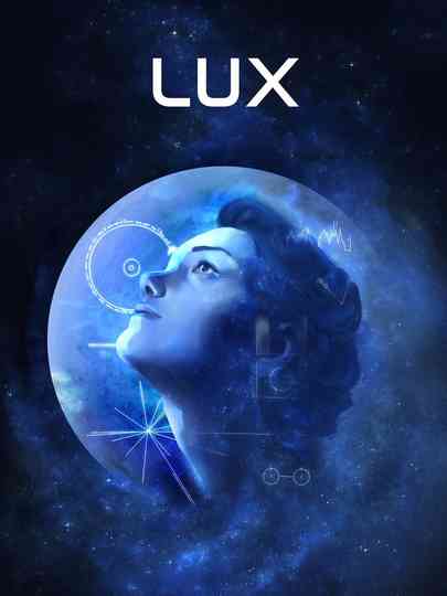 LUX (2020) - Movie | Moviefone