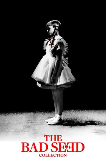 The Bad Seed - Movie | Moviefone