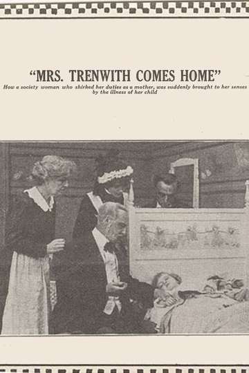 Mrs. Trenwith Comes Home (1914) Streaming - Where to Watch Online ...