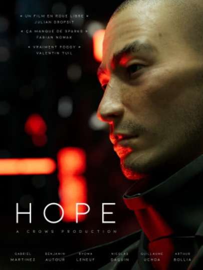 Hope Credits - Full Cast and Crew | Moviefone
