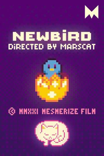 Newbird - Where to Watch | Moviefone