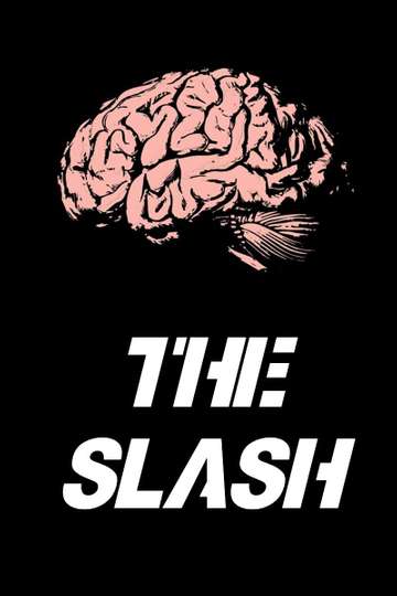 The Slash - Movie | Moviefone