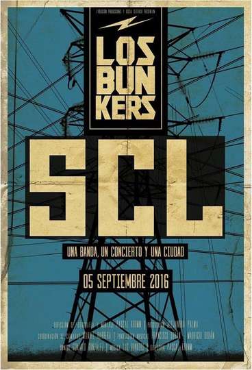 Los Bunkers SCL - Movie | Moviefone