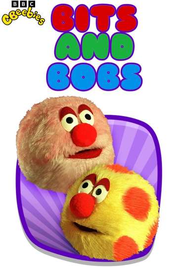 Bits and Bobs - TV Show | Moviefone