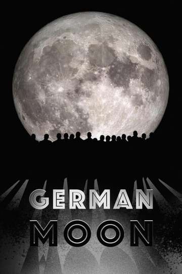 German Moon - TV Show | Moviefone