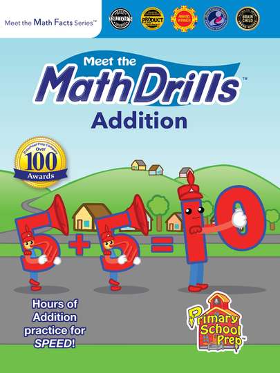 Meet the Math Drills Addition (2018) Stream and Watch Online | Moviefone