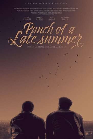 Punch of a Late Summer | Moviefone