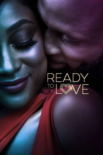 Ready to Love (2018-2025) - Season 11 Episodes and Ratings | Moviefone