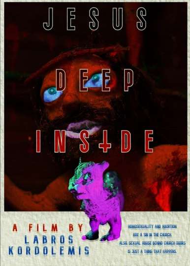 Jesus Deep Inside - Movie | Moviefone
