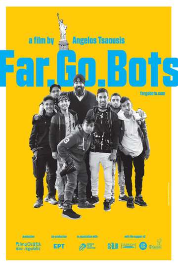 Far.Go.Bots - Movie | Moviefone