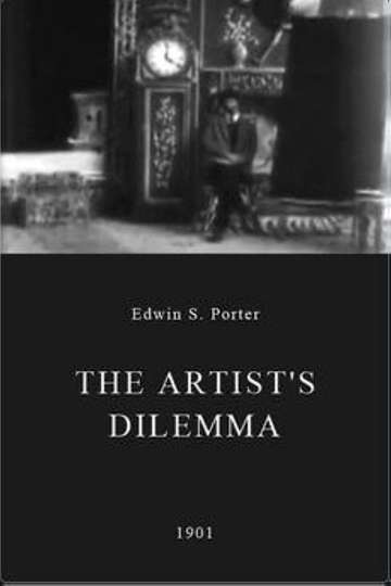 The Artist's Dilemma (1901) - Where to Watch | Moviefone