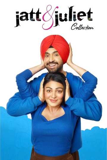 Jatt & Juliet 3 - Movie | Moviefone
