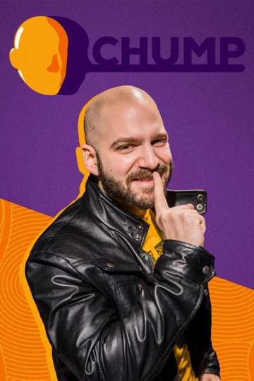 Chump (2019-2020) Streaming - Where to Watch Online | Moviefone