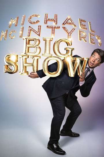 Michael McIntyre's Big Show (2016-2025) - Series 9 Episodes and Ratings ...