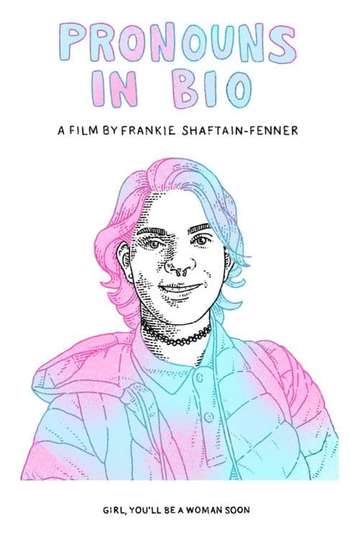 Pronouns in Bio - Movie | Moviefone