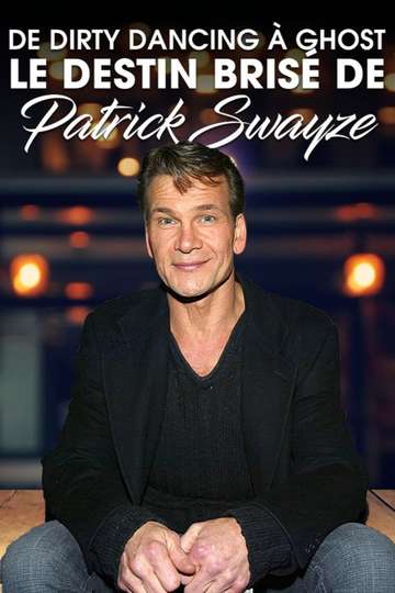 De Dirty Dancing à Ghost le destin brisé de Patrick Swayze - Movie ...