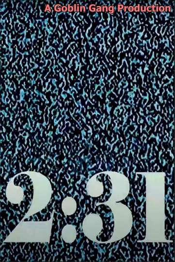 231 (2022) Streaming - Where to Watch Online | Moviefone