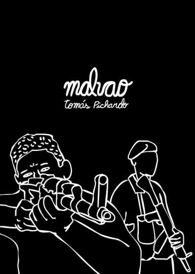 Malvao (2015) - Movie | Moviefone