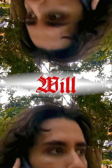 Will (2022) - Movie | Moviefone