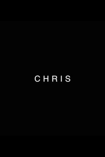 Chris Full Cast & Crew | Moviefone