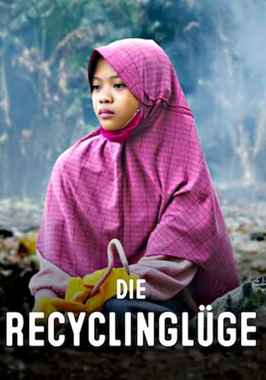 The Recycling Myth - Movie | Moviefone