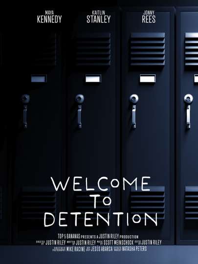 Welcome to Detention - Movie | Moviefone